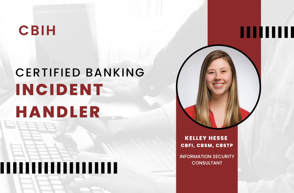 CBIH: Certified Banking Incident Handler